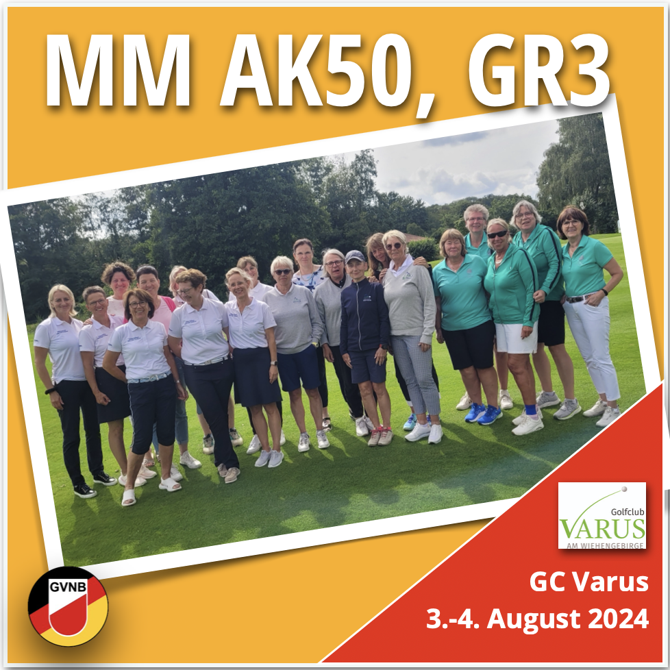 Golf-Verband Niedersachsen-Bremen: GVNB-Mannschaftsmeisterschaften AK 50 im GC Varus